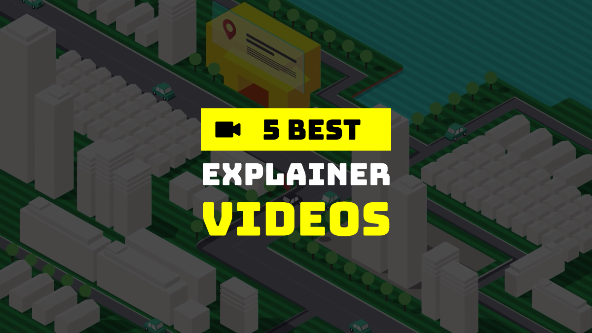 5 Best Explainer Videos That'll Leave You Awestruck